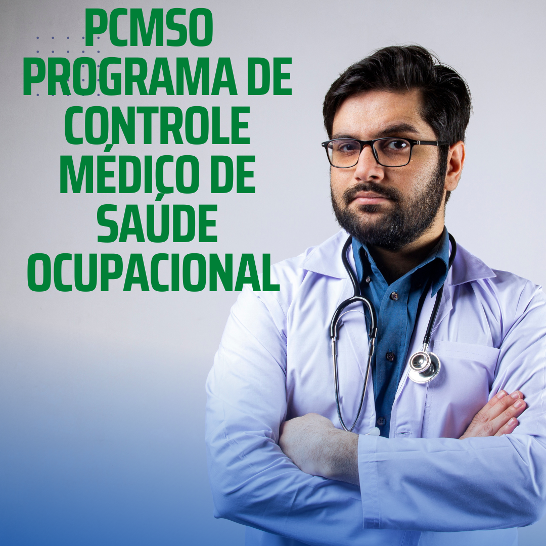 O QUE O PCMSO O QUE O PCMSO